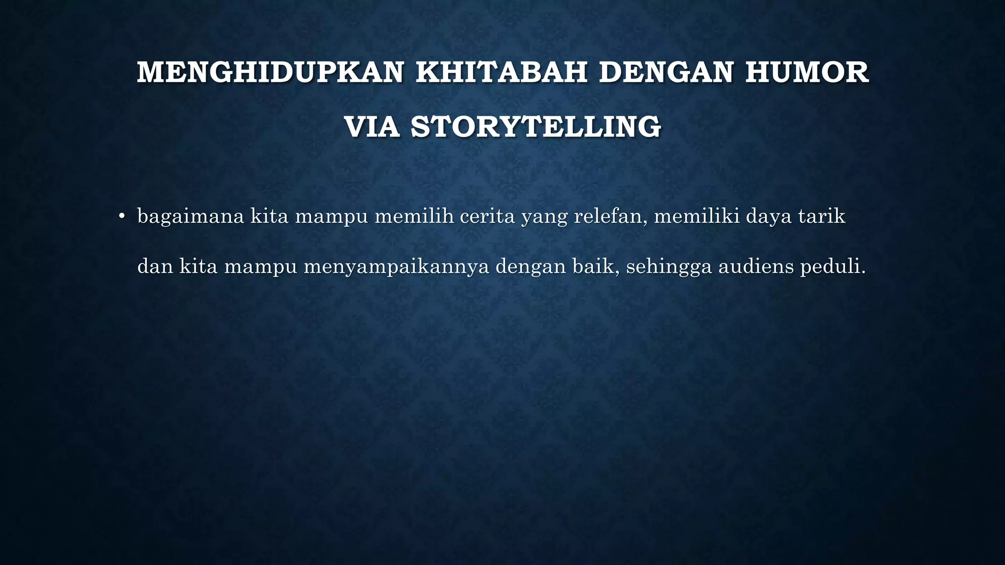 Khitobah yang memukau | PPT