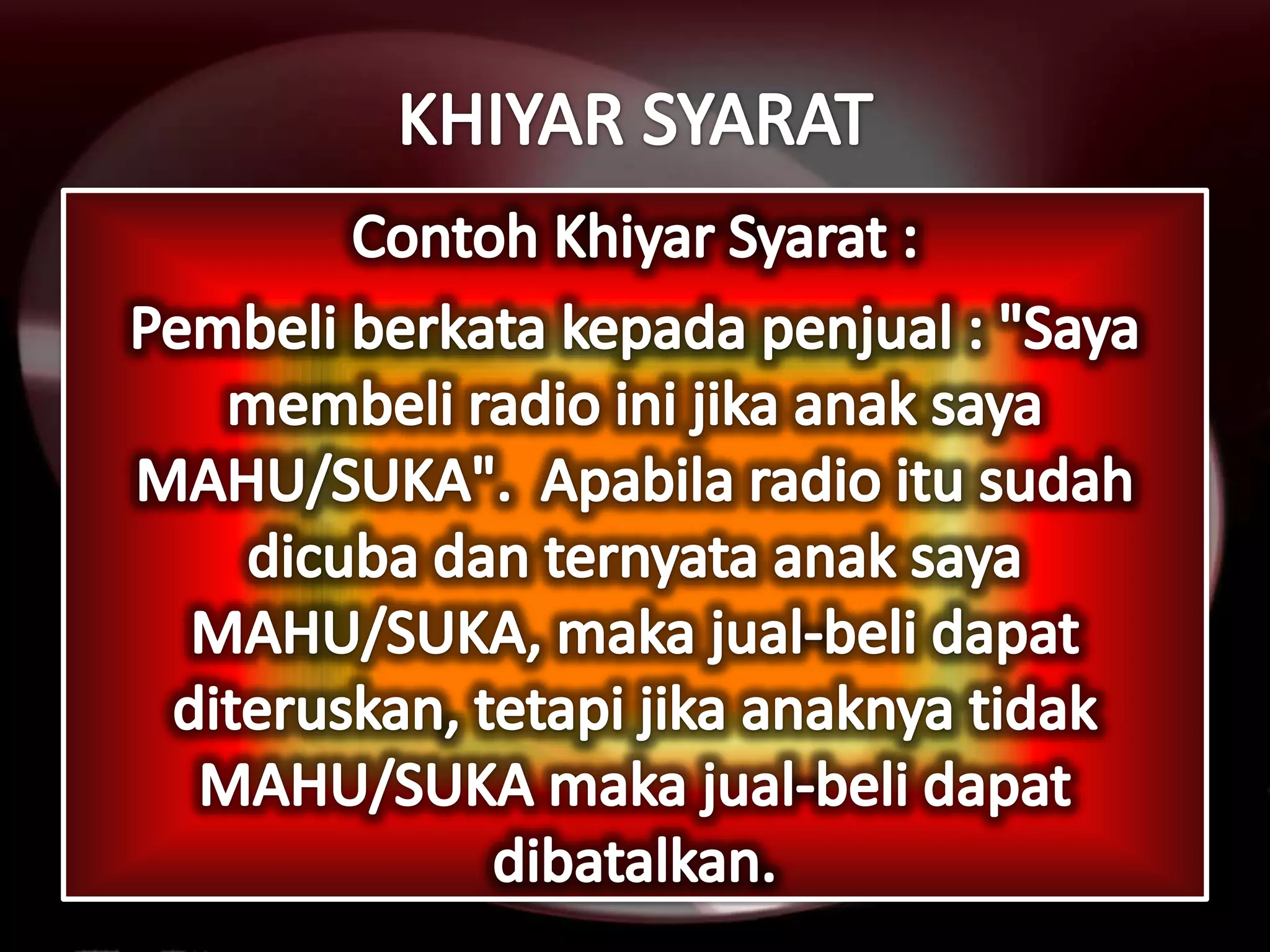 Khiyar Pada Jual Beli | PPTX