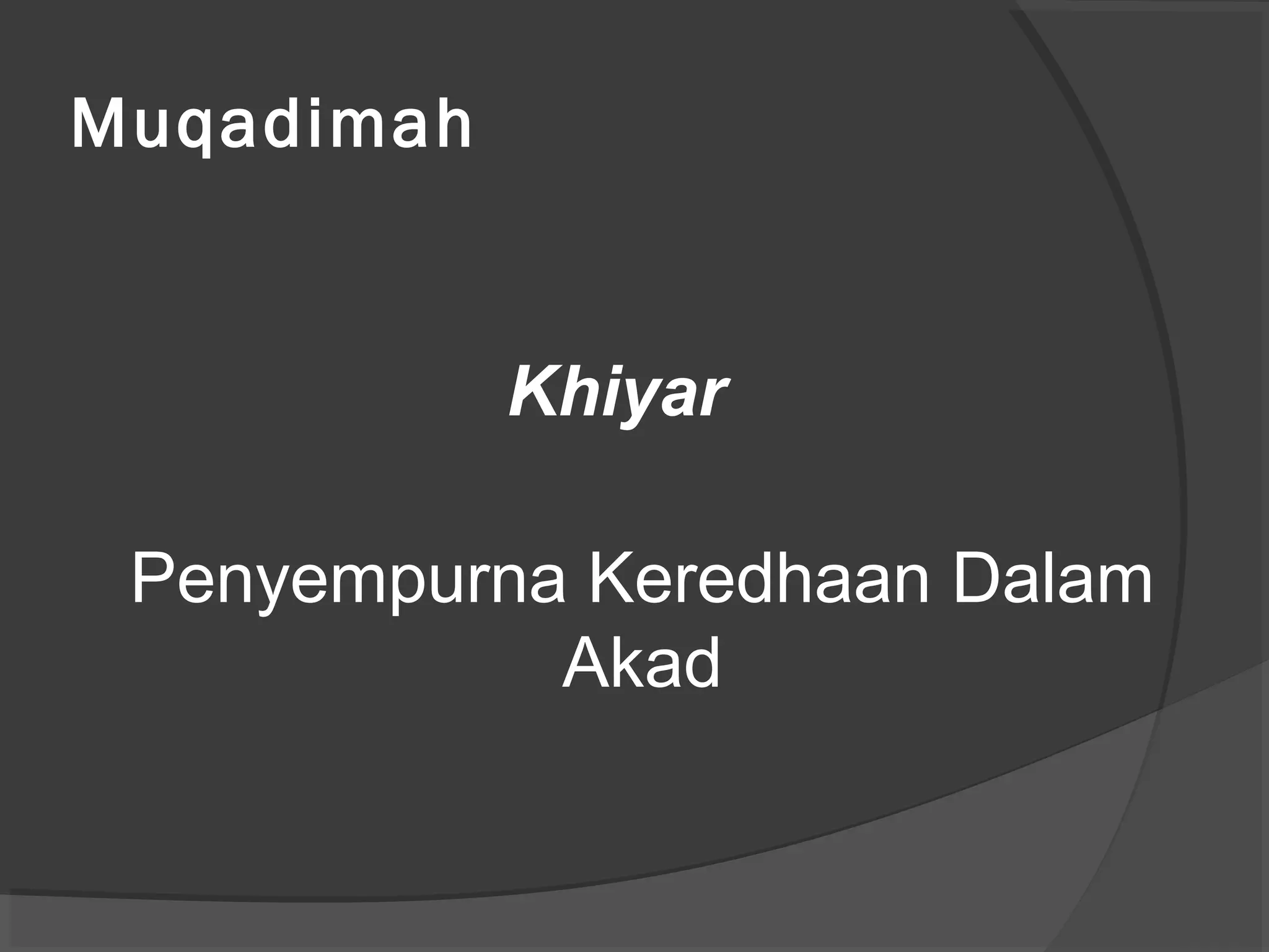 Khiyar (Pilihan) | PPT