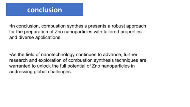 Zinc oxide nanopsrticles by combustion synthesis method | PPTX