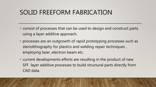 Electron beam freeform fabrication process | PPTX