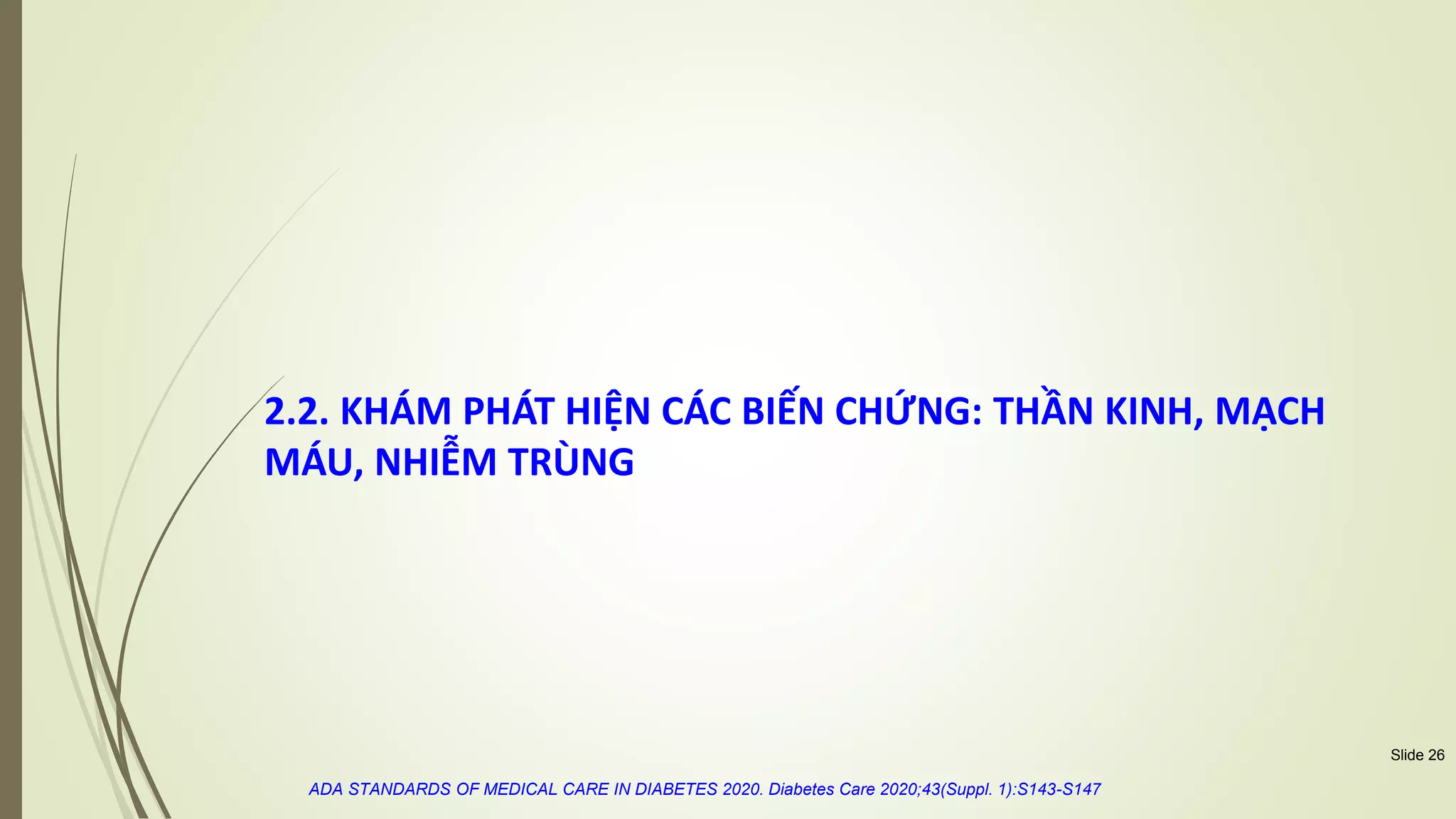 Khám bàn chân ĐTĐ Y3 (2. 12. 2021).pptx