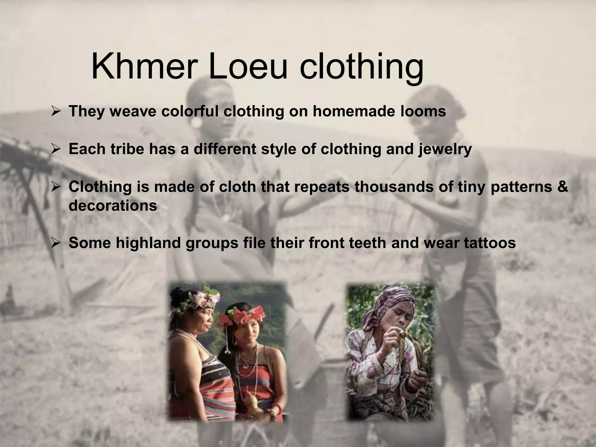 Khmer Loeu tribe - IEV / S term | PPTX