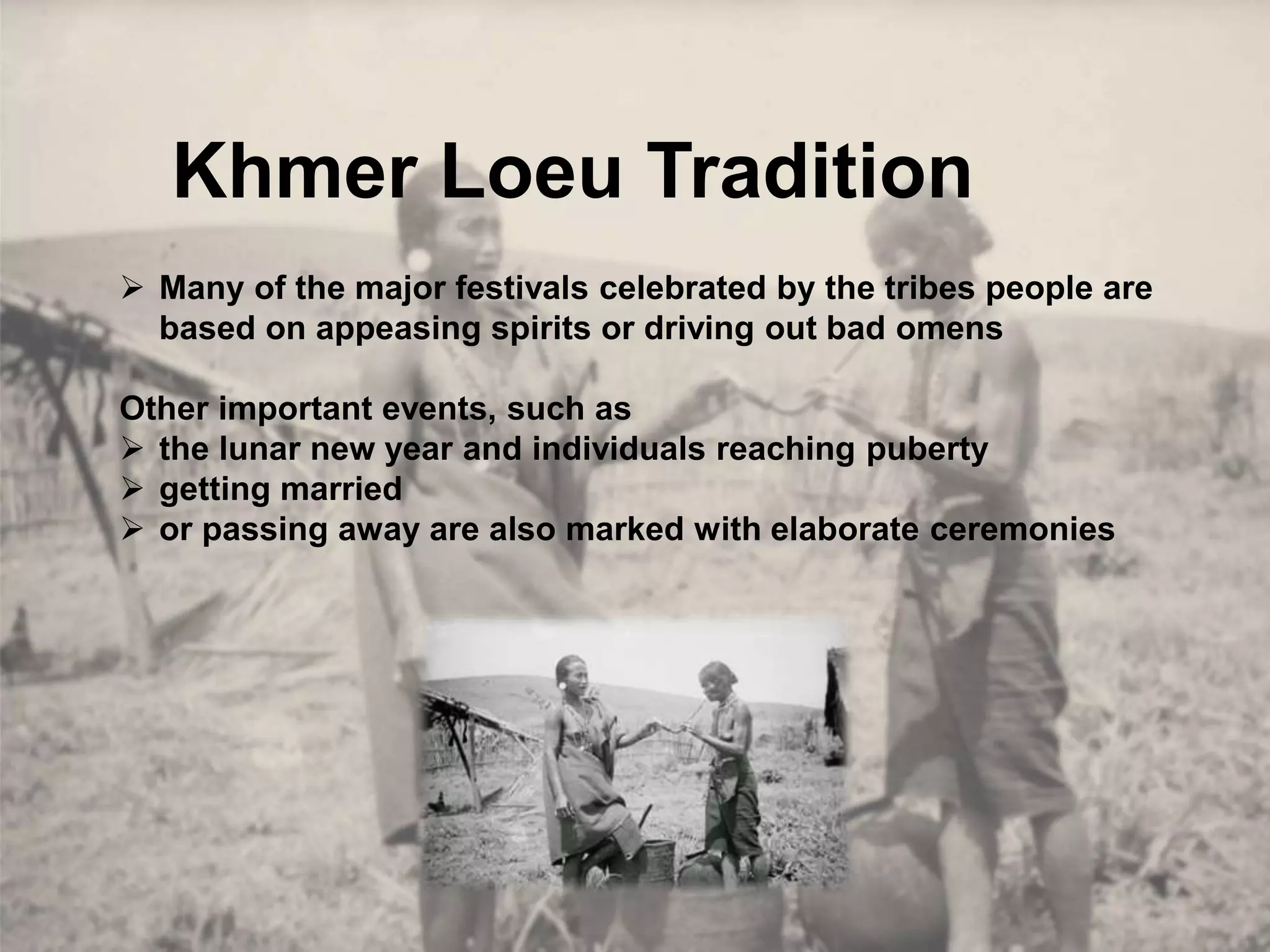 Khmer Loeu tribe - IEV / S term | PPTX