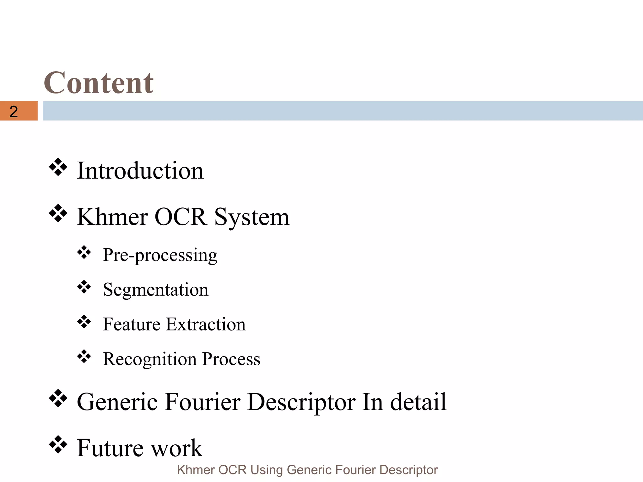 Khmer ocr using gfd | PPT