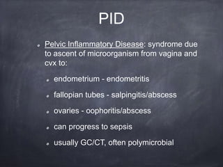 KHMH Obs gyn infections PID ulcers STDs vaginitis.ppt | Sexual ...