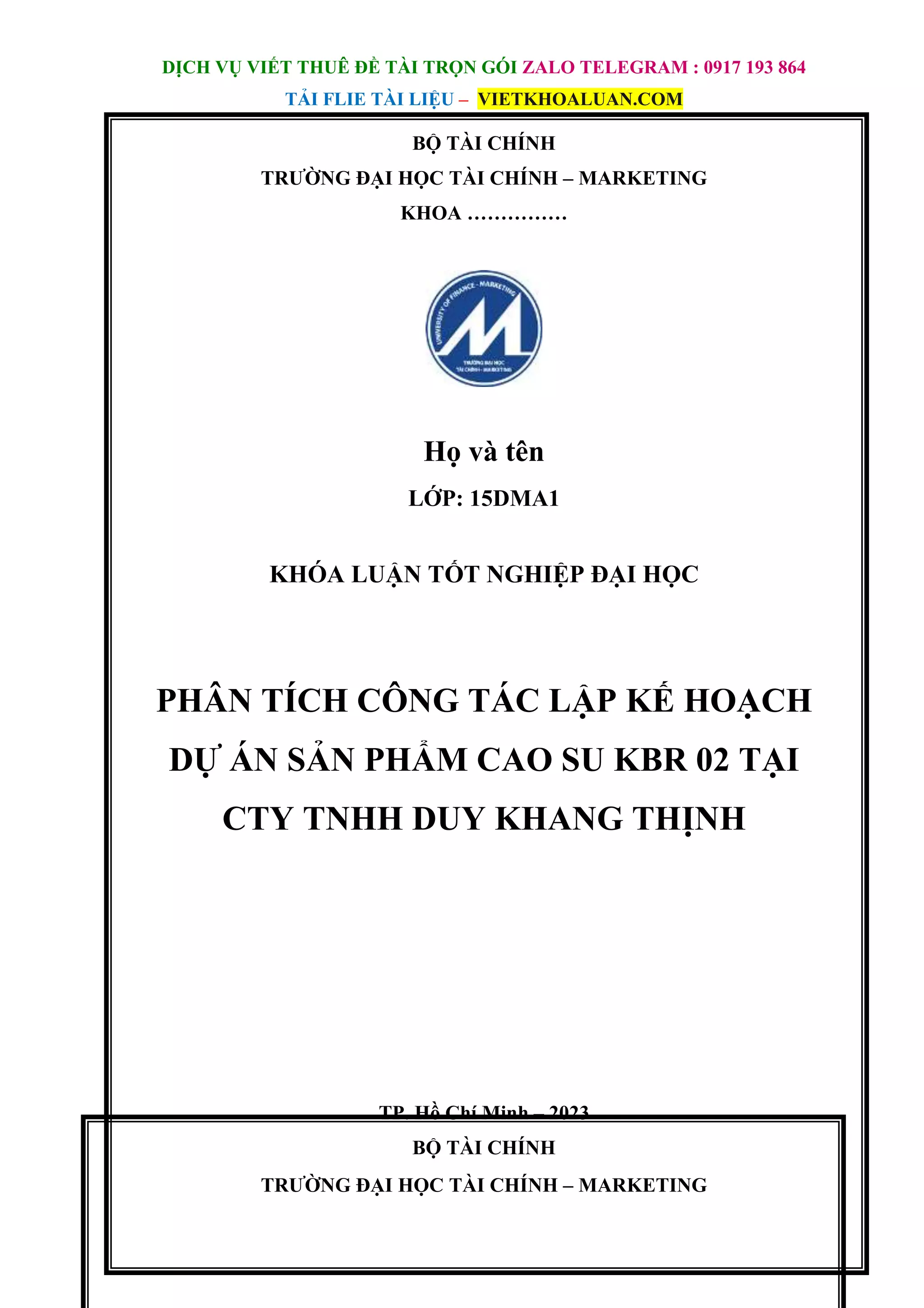 Khoá Luận Tốt Nghiệp Phân Tích Công Tác Lập Kế Hoạch Dự Án Sản Phẩm Cao Su. | DOCX
