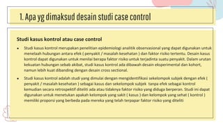 perbedaan case sectional dan case control | PPTX