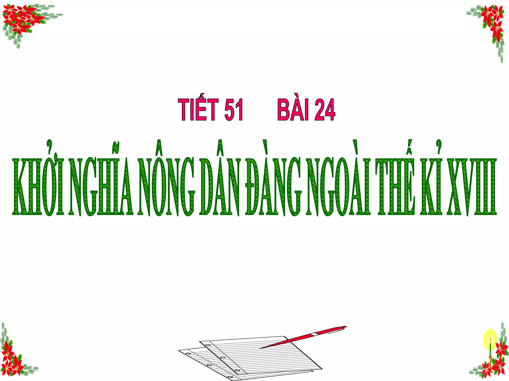 Khoi nghia nong dan dang ngoai the ki xviii | PPT