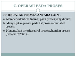 Khoirul Mar’ati - Proses pada sistem operasi | PPT