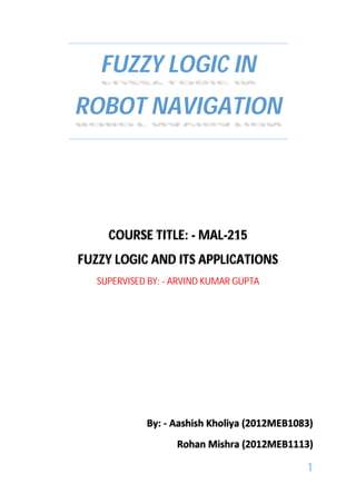 FUZZY LOGIC IN ROBOT NAVIGATION | PDF