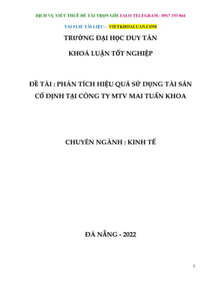 Khoá Luận Phân Tích Hiệu Quả Sử Dụng Tài Sản Cố Định Tại Công Ty. | DOCX