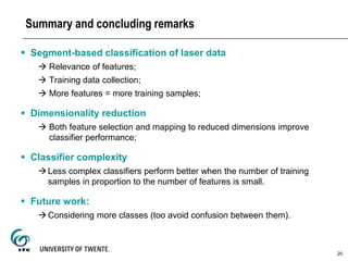 Role of dimensionality reduction in segment-based classification of damaged building roofs in ...