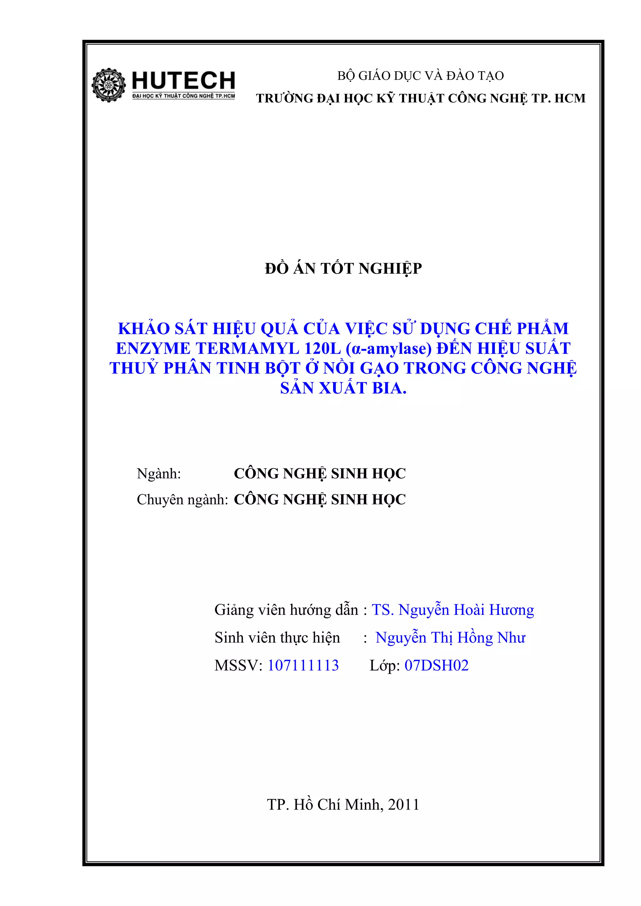 Khảo sát hiệu quả của việc sử dụng chế phẩm enzyme termamyl 120 l (α ...
