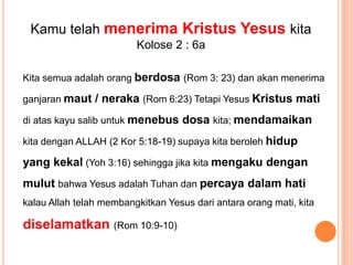 Kepenuhan Hidup Dalam Kristus | PPSX