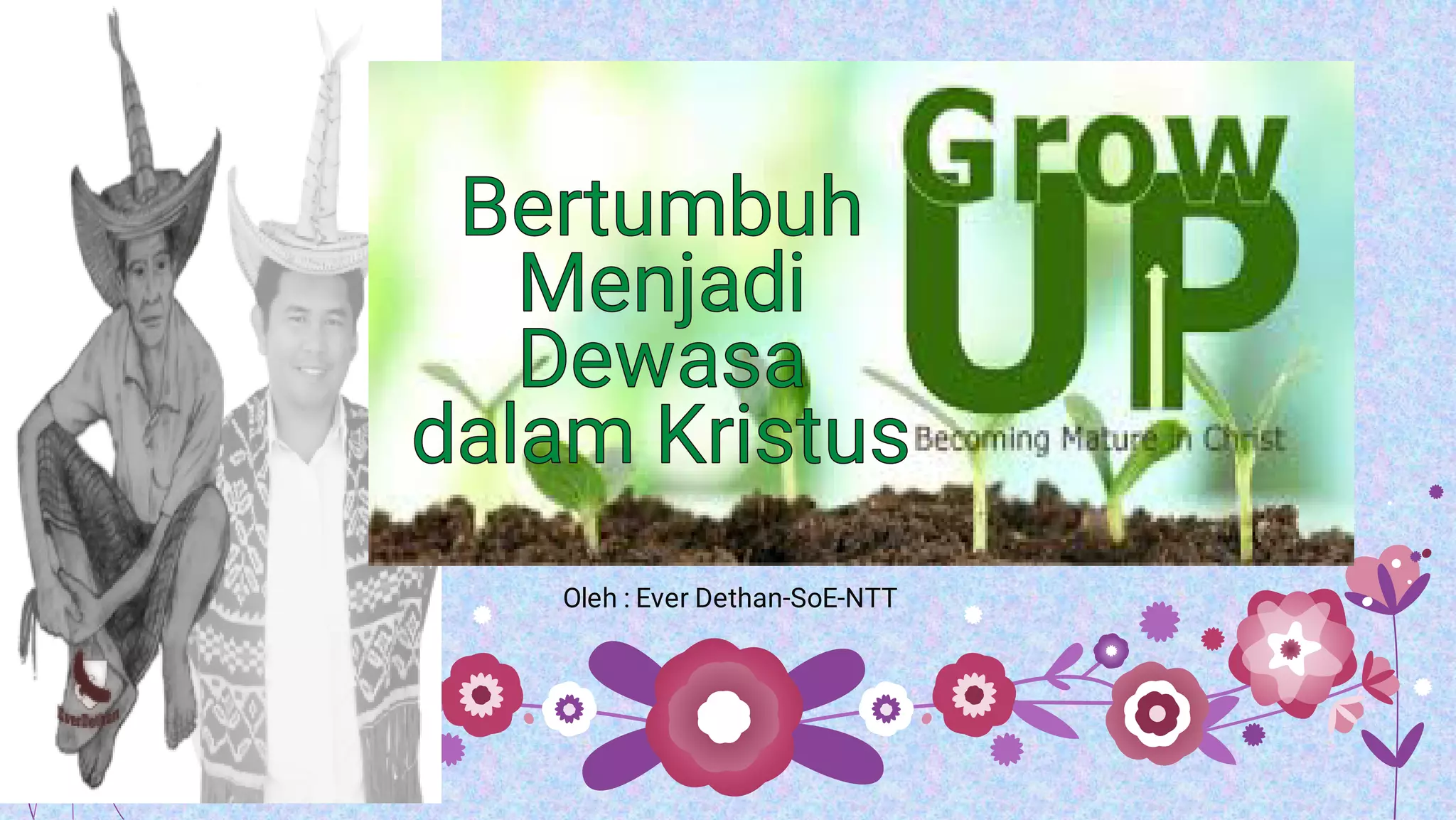 Khotbah : Menjadi Dewasa Dalam Kristus | PDF