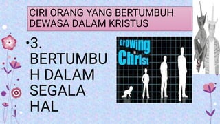 Khotbah : Menjadi Dewasa Dalam Kristus | PDF