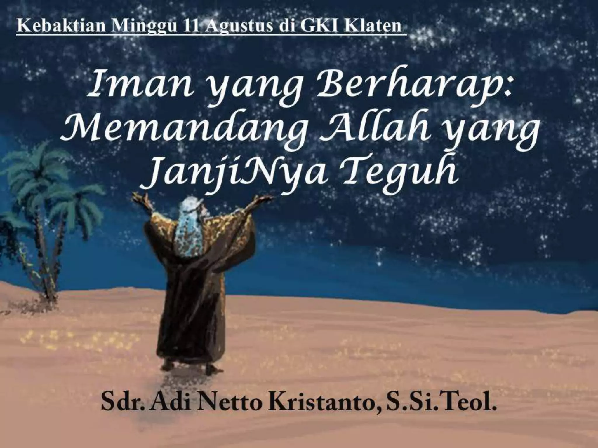 Memandang Allah yang JanjiNya teguh | PPTX