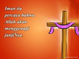Memandang Allah yang JanjiNya teguh | PPTX