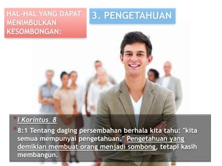 Khotbah Rohani Kesombongan Rohani 18,05,22.pptx