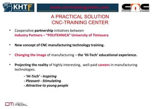 CNC Training Center Timisoara | PPT