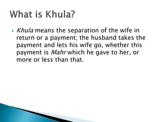 Khula by hajira rehman oct 2017 | PPTX