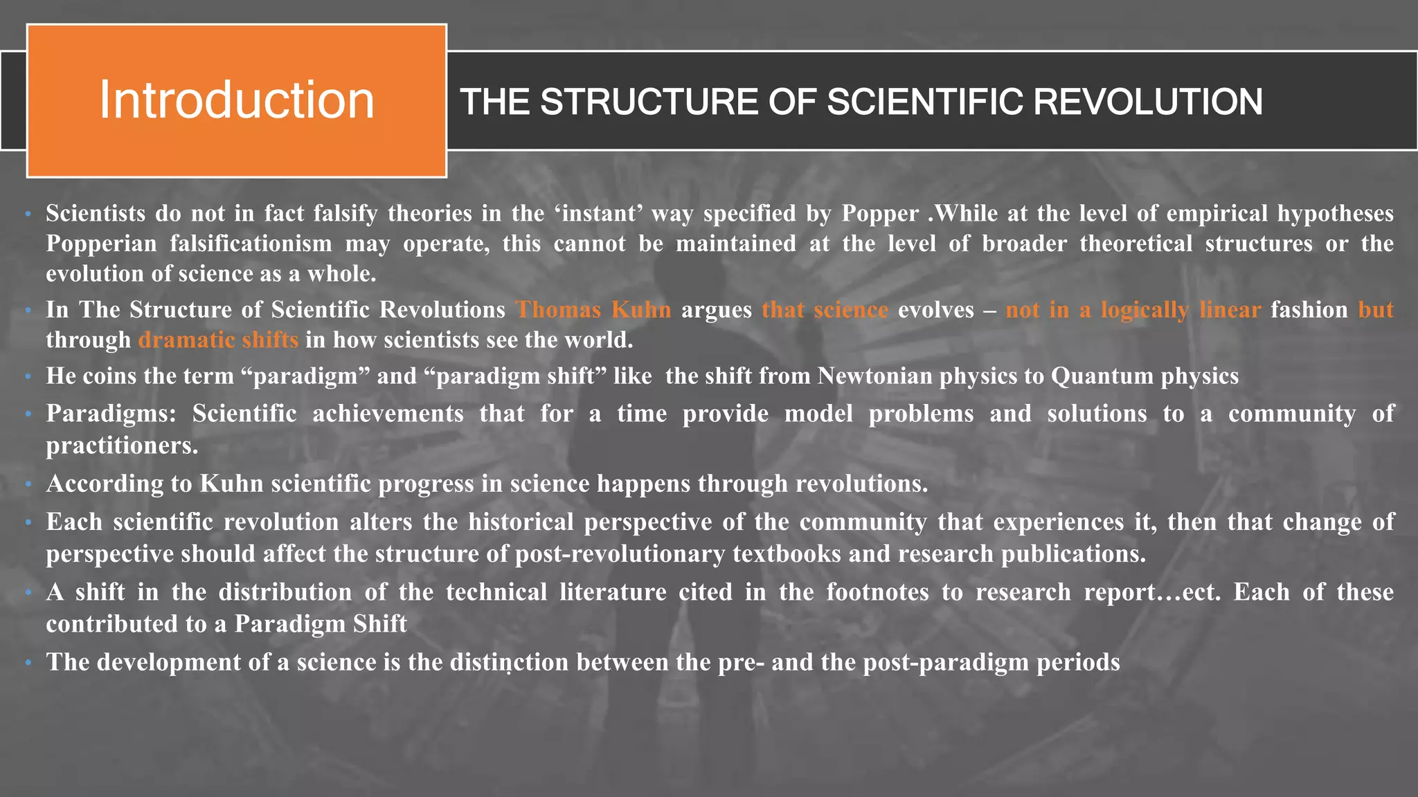 THE STRUCTURE OF SCIENTIFIC REVOLUTION -Thomas Kuhn | PPTX