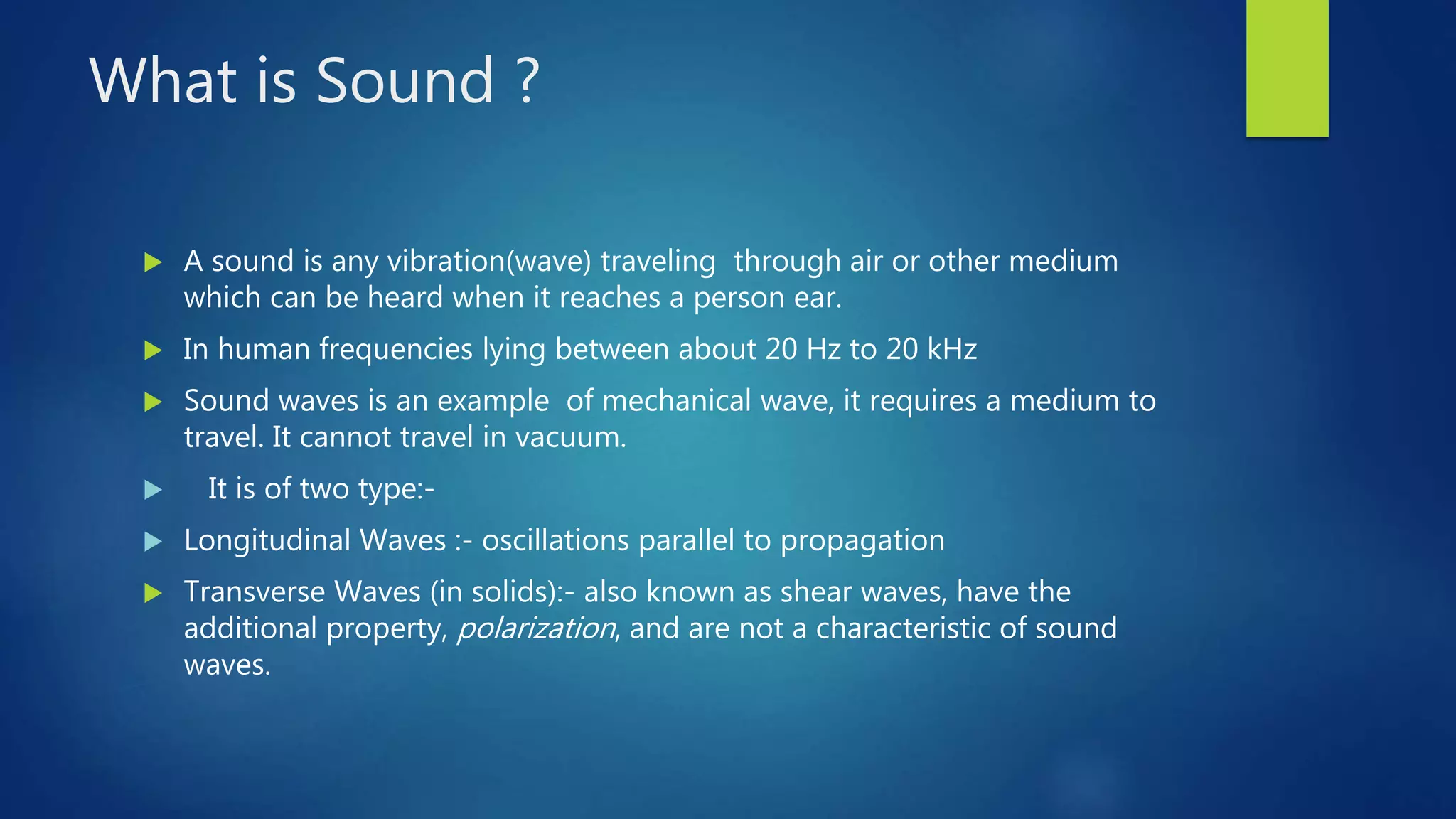 SOUND WAVES AND ITS PROPERTIES | PPTX