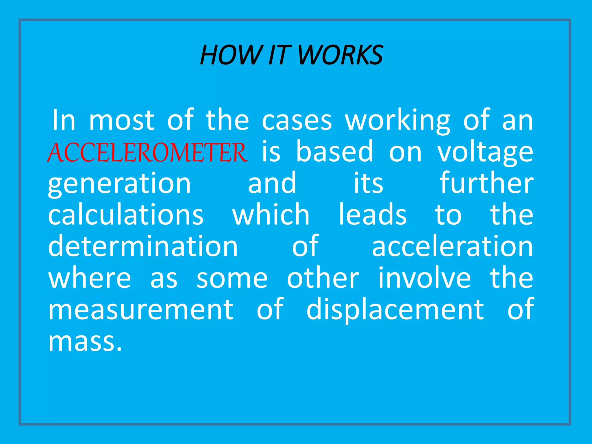 Accelerometer | PPTX | Physics | Science
