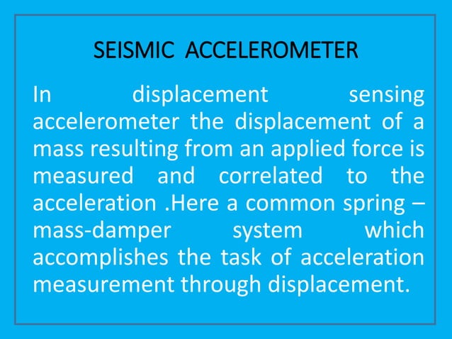 Accelerometer | PPTX | Physics | Science