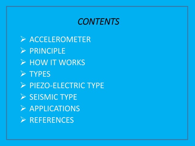 Accelerometer | PPTX | Physics | Science