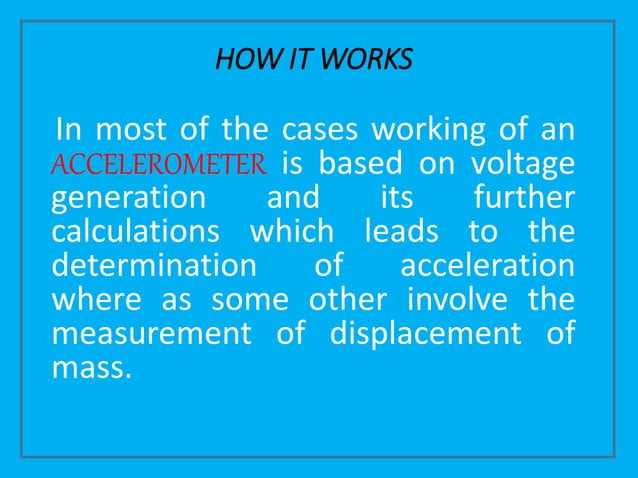 Accelerometer | PPTX | Physics | Science