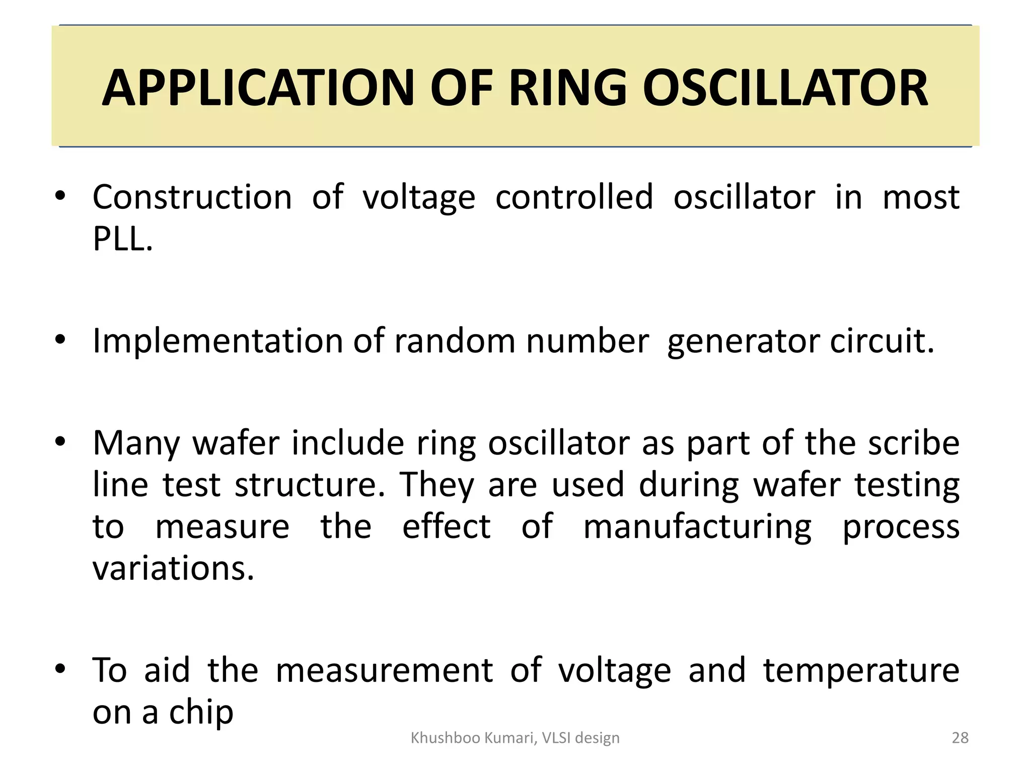 Design of ring oscillator using controlled low voltage swing inverter ...