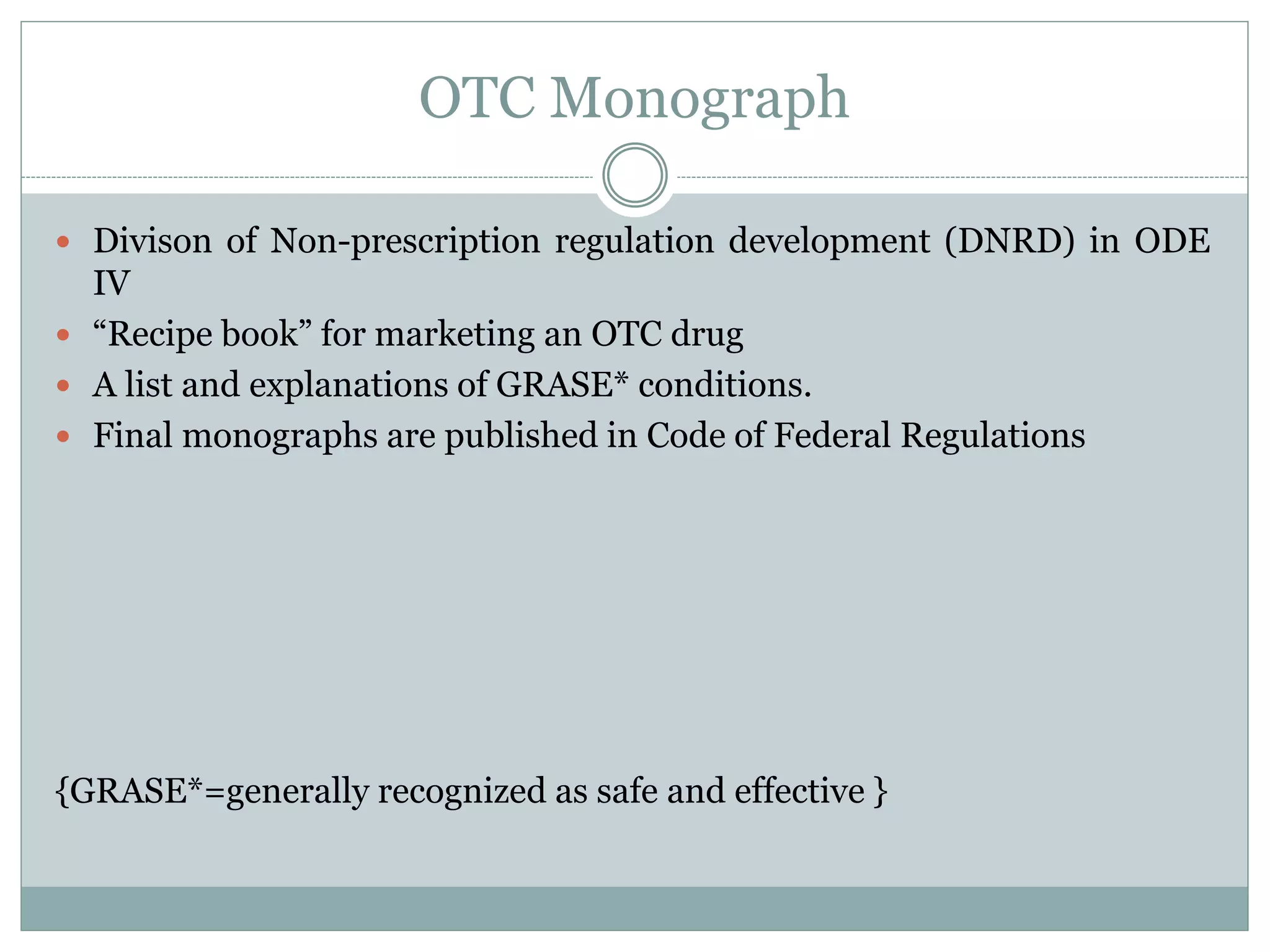 Regulatory requirements for otc drugs as per usfda | PPTX
