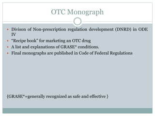 Regulatory requirements for otc drugs as per usfda | PPTX ...