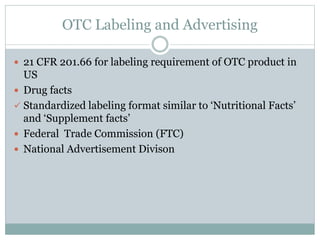 Regulatory requirements for otc drugs as per usfda | PPTX