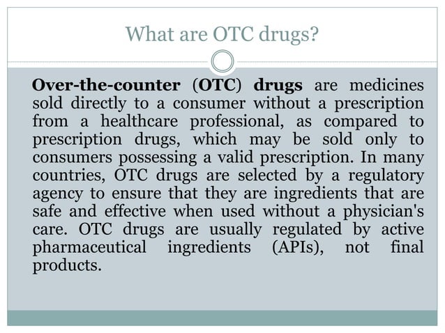Regulatory requirements for otc drugs as per usfda | PPTX ...
