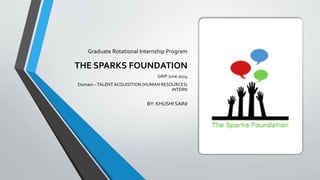 Khushi Saini, An Intern from The Sparks Foundation | PPT