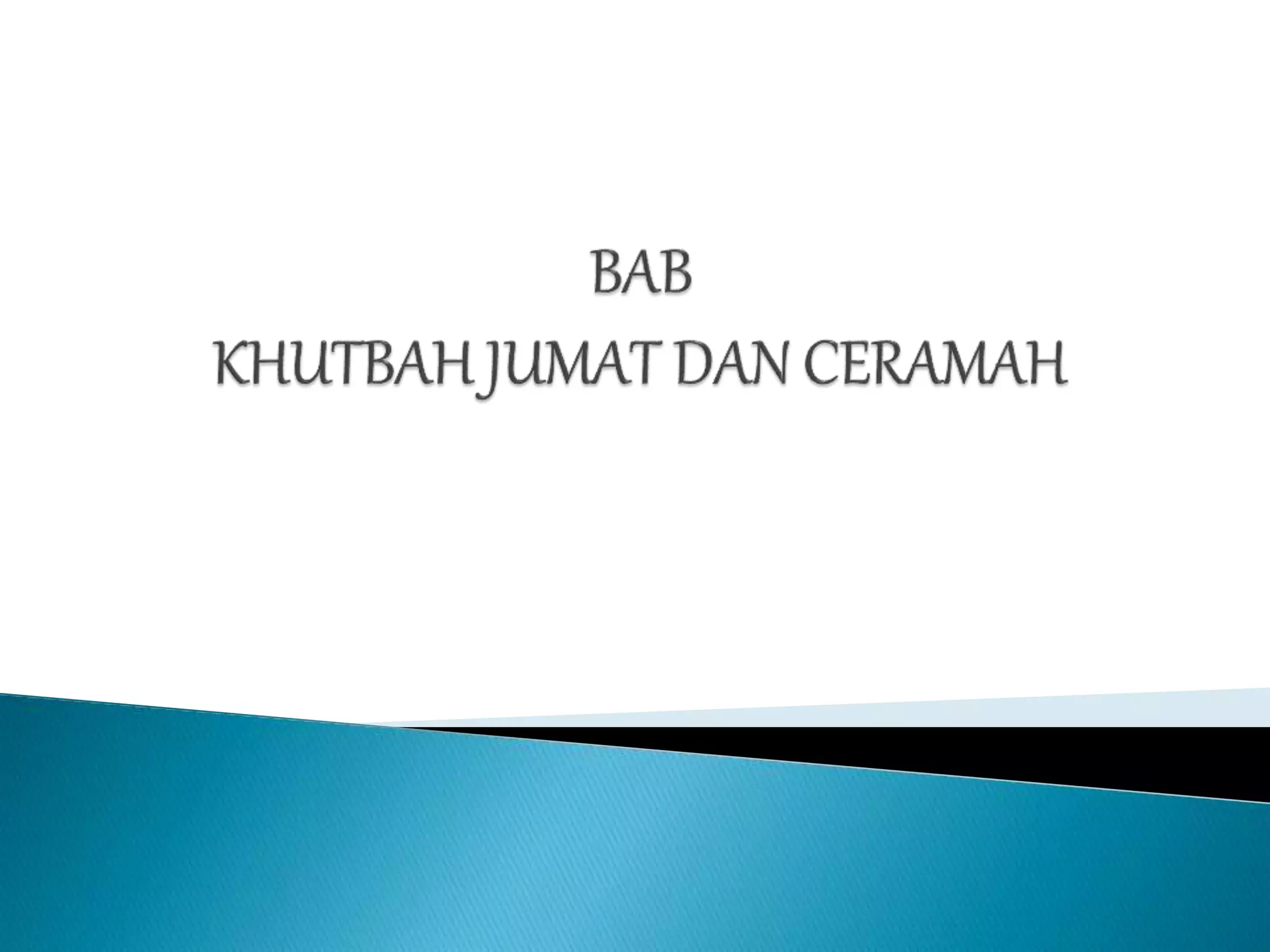 PPT Khutbah | PPTX