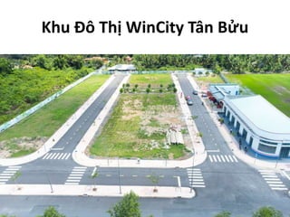 Khu Đô Thị WinCity Tân Đức, Long An.pptx