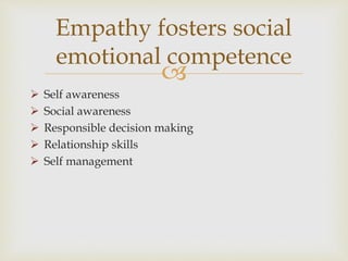 Empathy and self awareness | PPTX | Mental Health | Diseases and Conditions