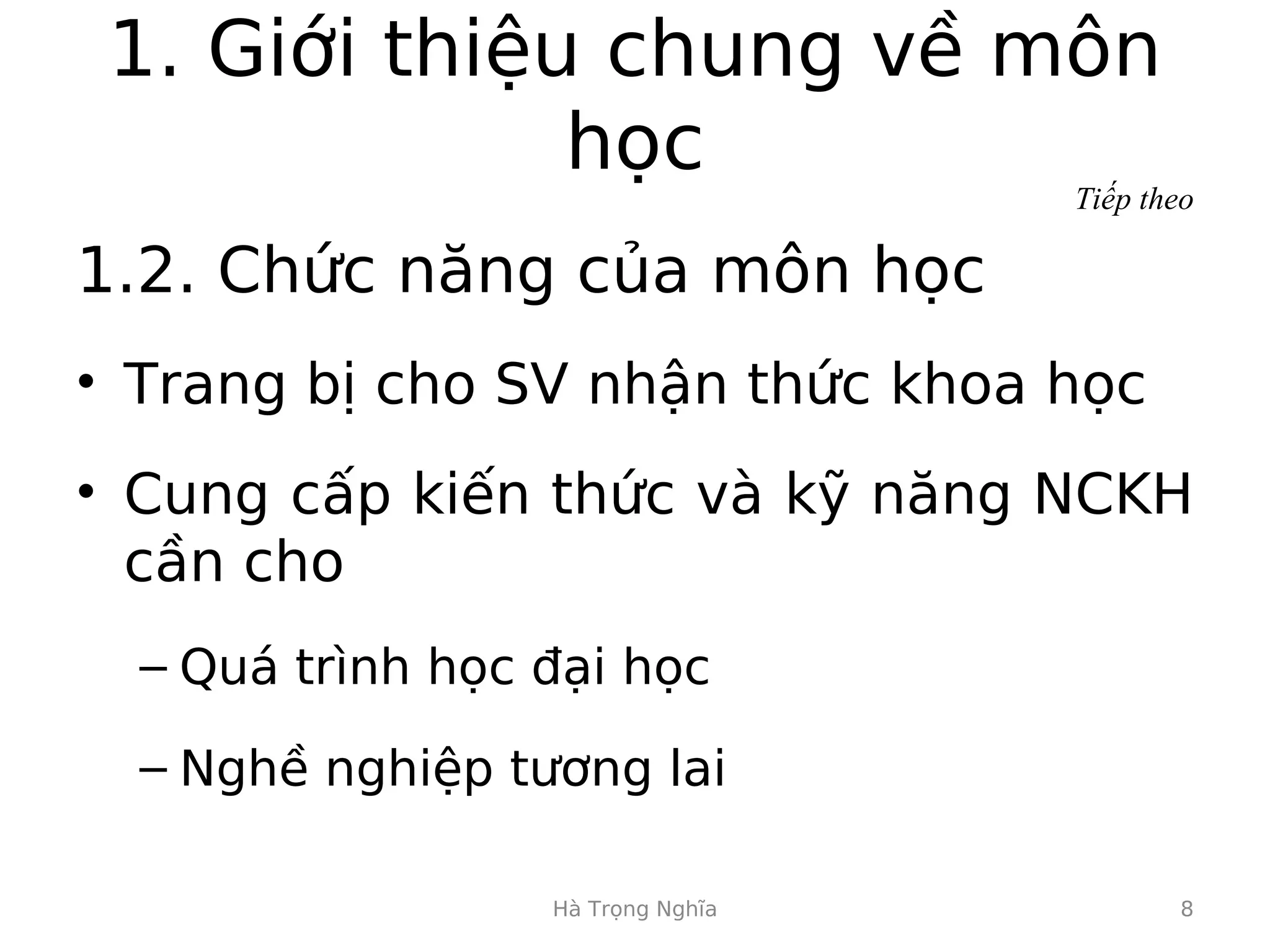 Khxh 02 phuong_phap_luan_nckh_ha_trong_nghia | PPT