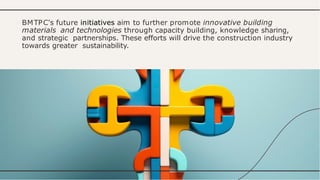 Building materials and technology promotion council | PPTX | Civil ...