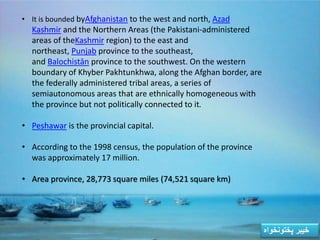 Culture of Khyber Pakhtunkhwa (KPK) | PPTX