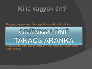 Ki Vagyok éN | PPT