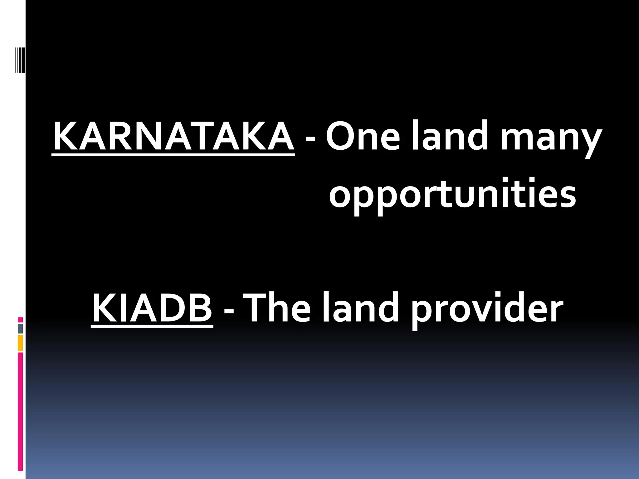 KIADB (Karnataka Industrial Area Development Board) | PPTX