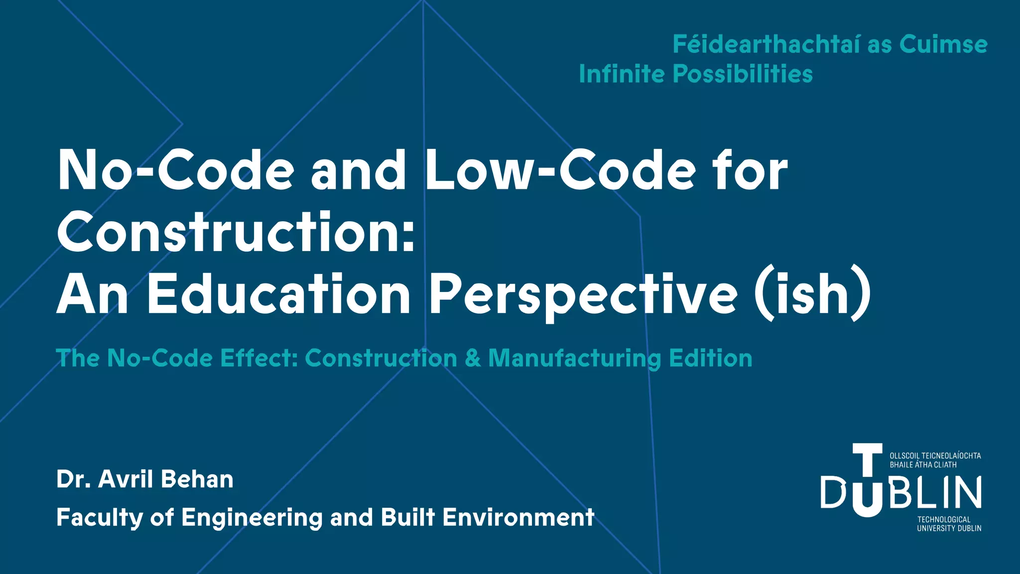 No-code & Low-code for construction: Session by Dr. Avril Behan at the ...