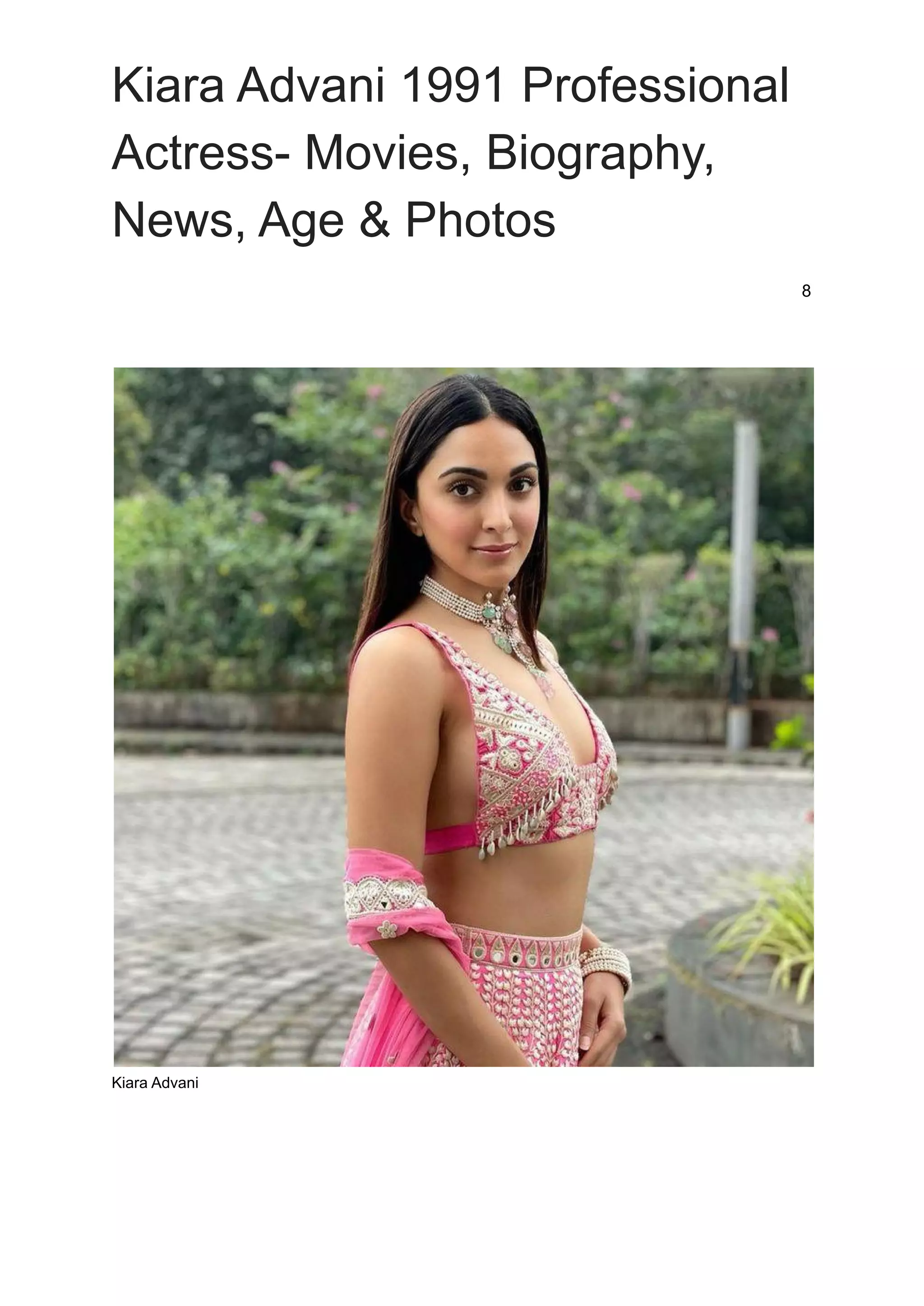 Kiara Advani 1991 Professional Actress- Movies, Biography, News, Age & Photos (1).pdf | Movies ...
