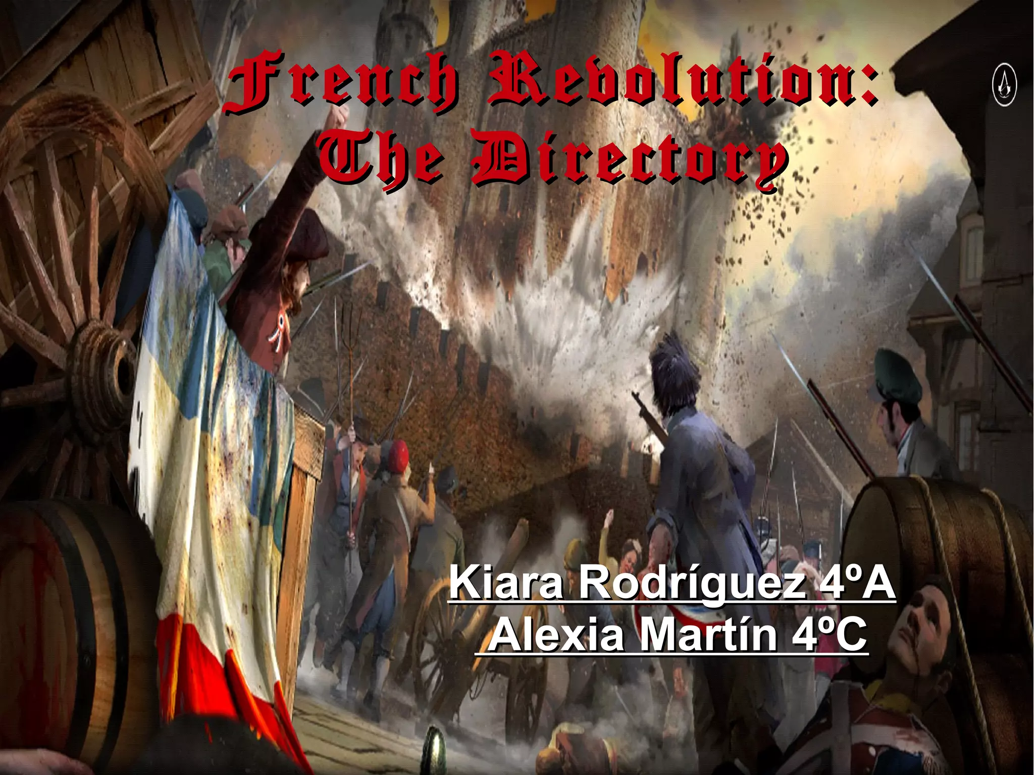 The French Revolution: The Directory by Kiara and Alexia | PPT