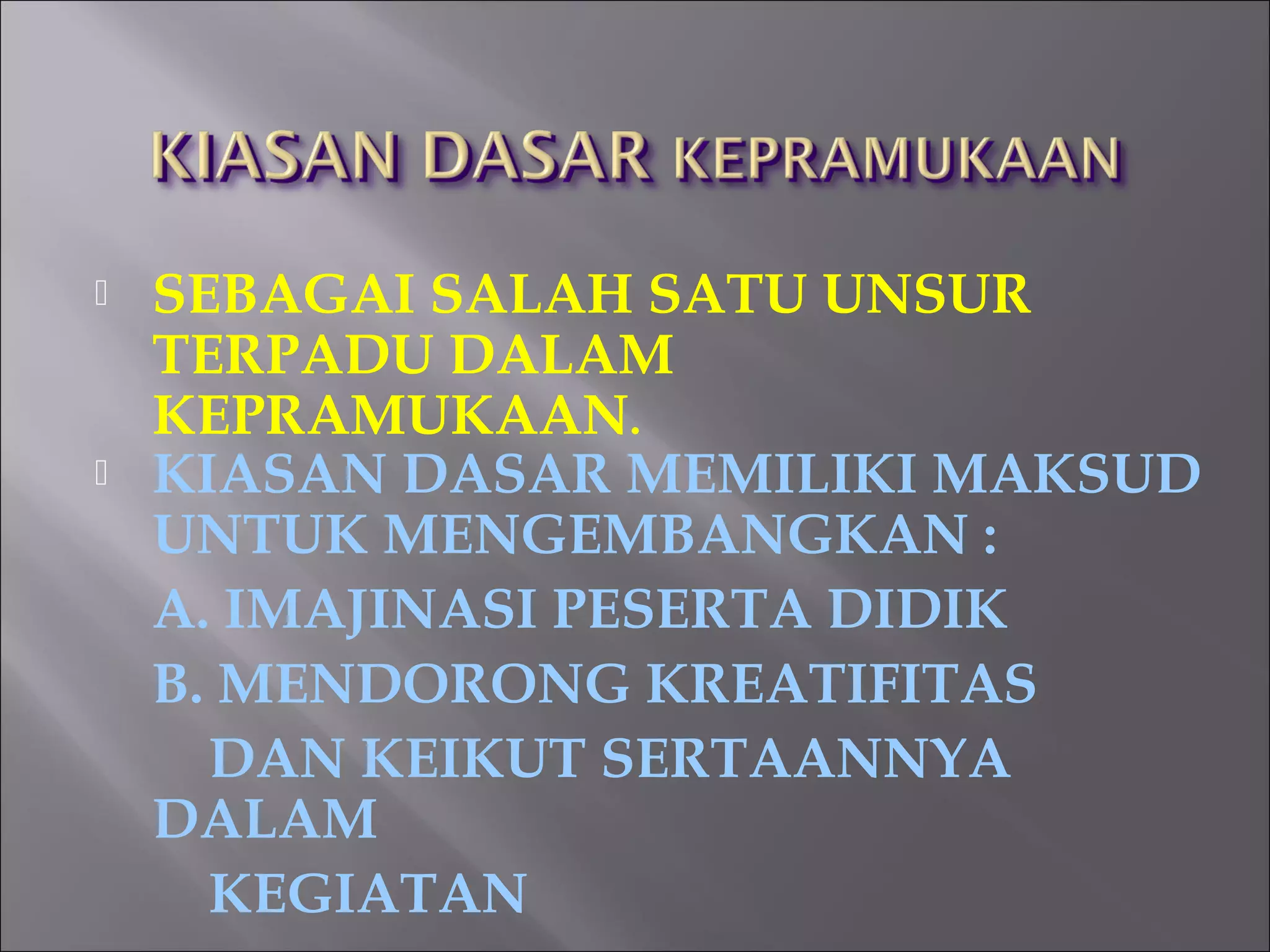 Kiasan dasar dalam gerakan pramuka | PPT
